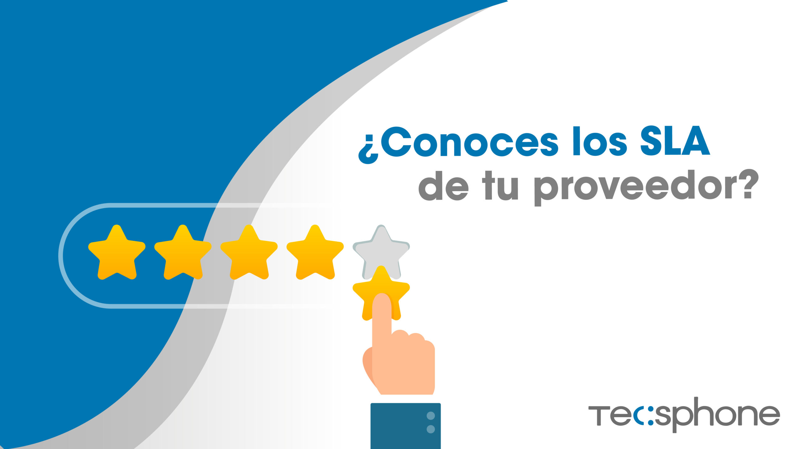 ¿Conoces los SLA de tu proveedor? - Tecsphone by TECSENS - Consultoria TI